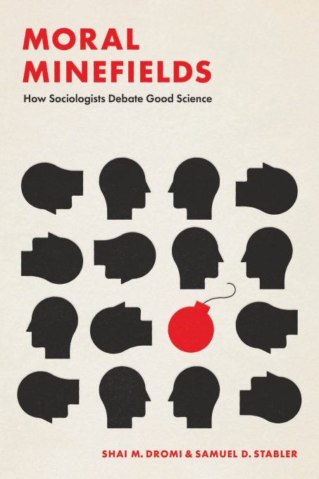 Better Together, or What Sociology’s History of Moral Debate Can Teach ...